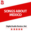 23 Most Famous Songs about Mexico of All Time - Digital Audio Review
